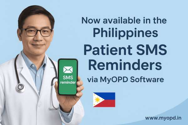 Patient SMS Reminders Now Available in the Philippines - MyOPD™ Clinic ...